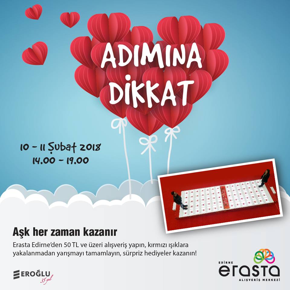 Adımına Dikkat Erasta Edirne AVM - AVM Etkinlikleri